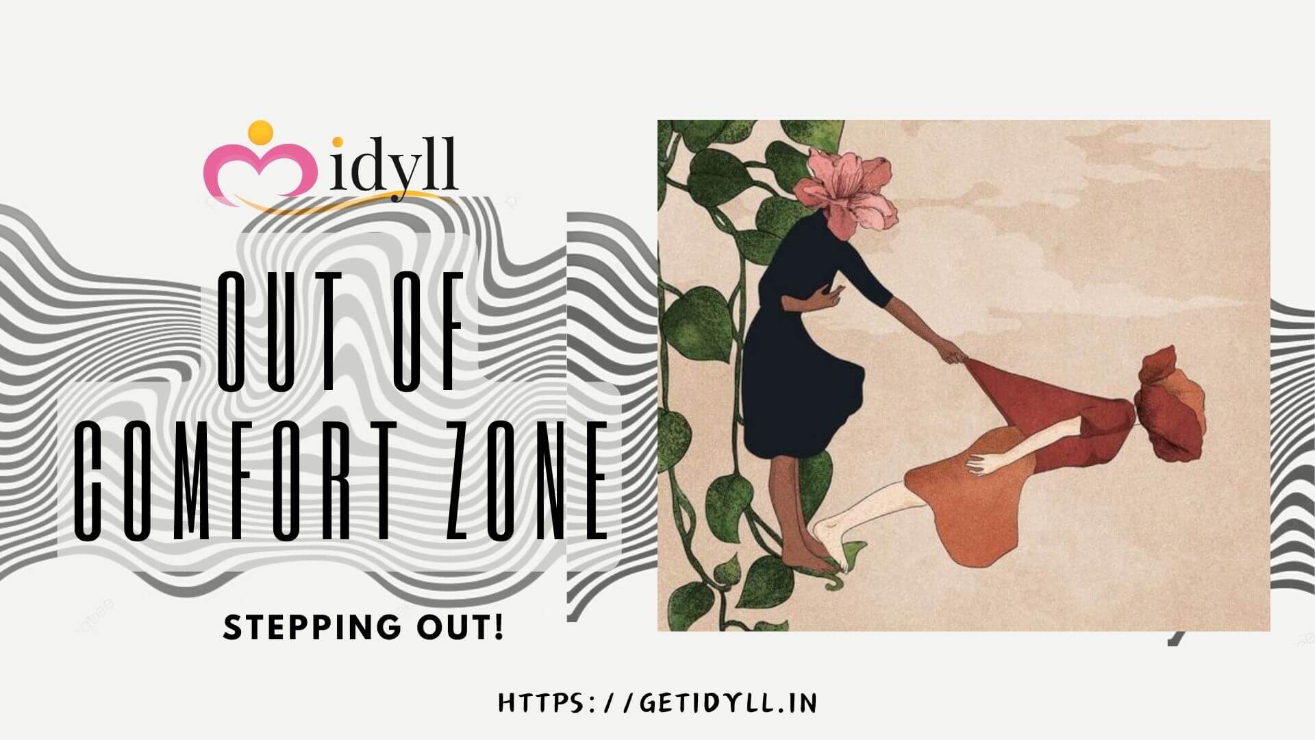 Out of the Comfort Zone: Idyll Dating